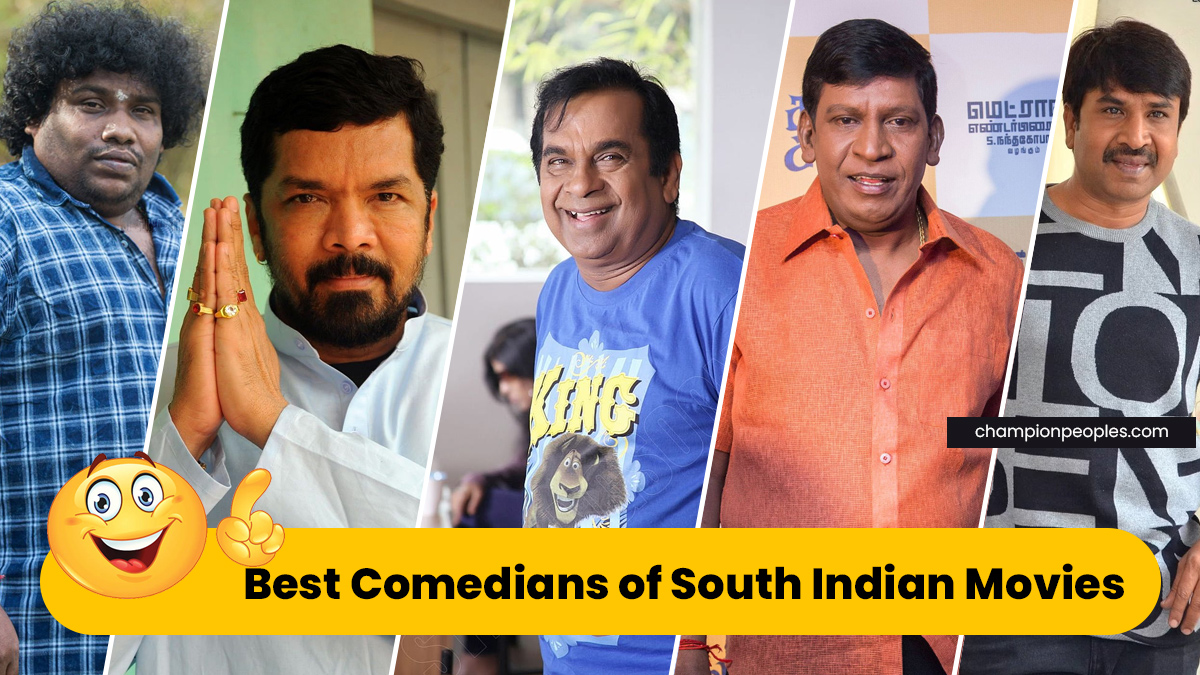 Top 10 South Indian Movie Comedians - ChampionPeoples
