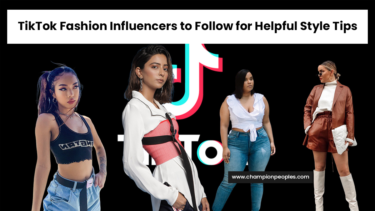 TikTok Fashion Influencers to Follow for Helpful Style Tips ...